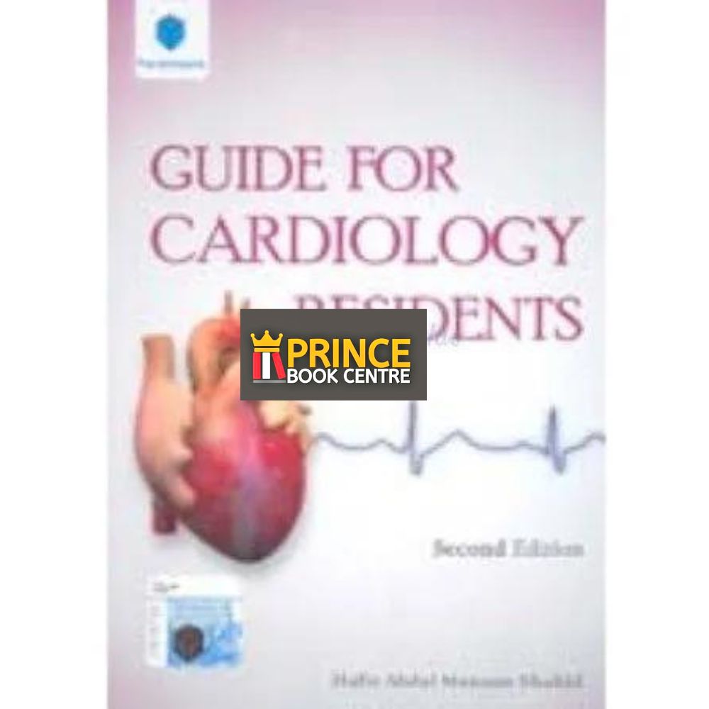 Guide for Cardiology Residents 2nd Edition – Prince Book Centre
