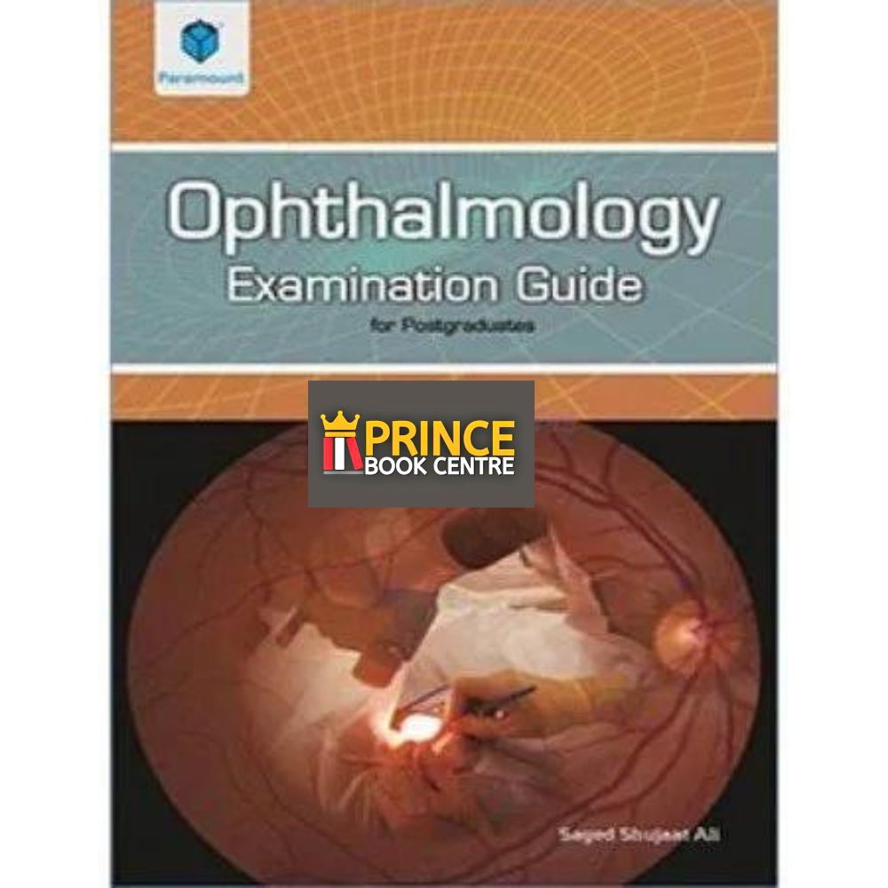 Ophthalmology Examination Guide 2018 – Prince Book Centre