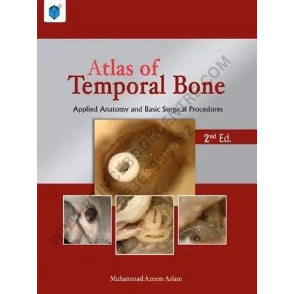 Atlas of Temporal Bone 2nd Edition – Prince Book Centre