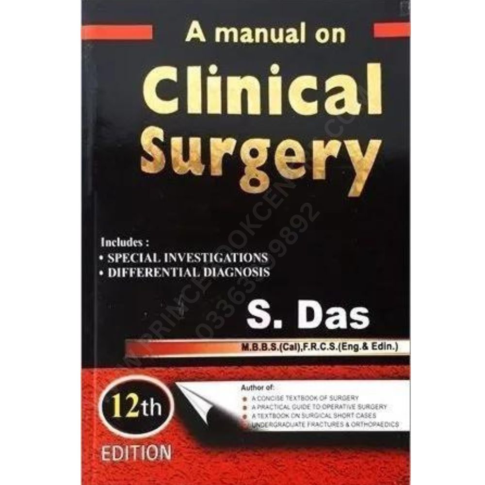 A Manual on Clinical Surgery S Das 12th Edition – Prince Book Centre