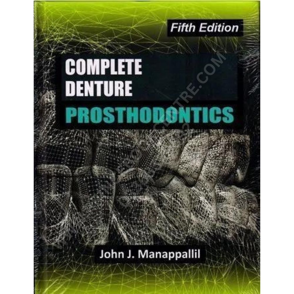 Complete Denture Prosthodontics 5th Edition – Prince Book Centre