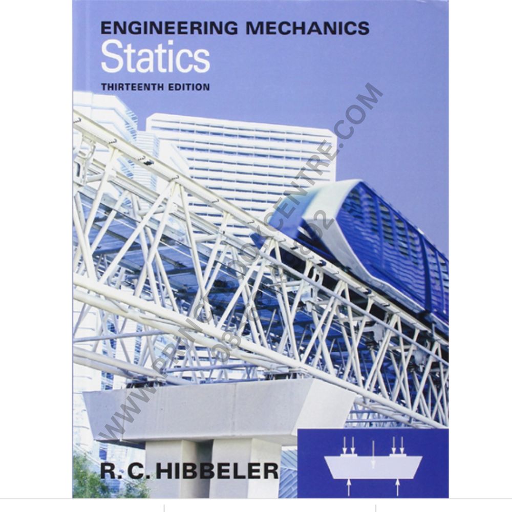 Engineering Mechanics: Statics 13th Edition Russell C. Hibbeler ...