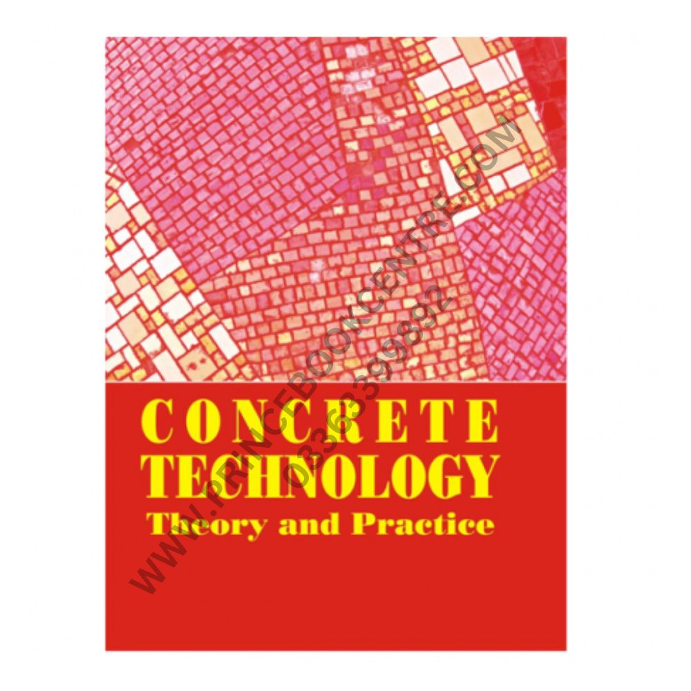 Concrete Technology Theory and Practice by M.S. Shetty Revised – Prince ...