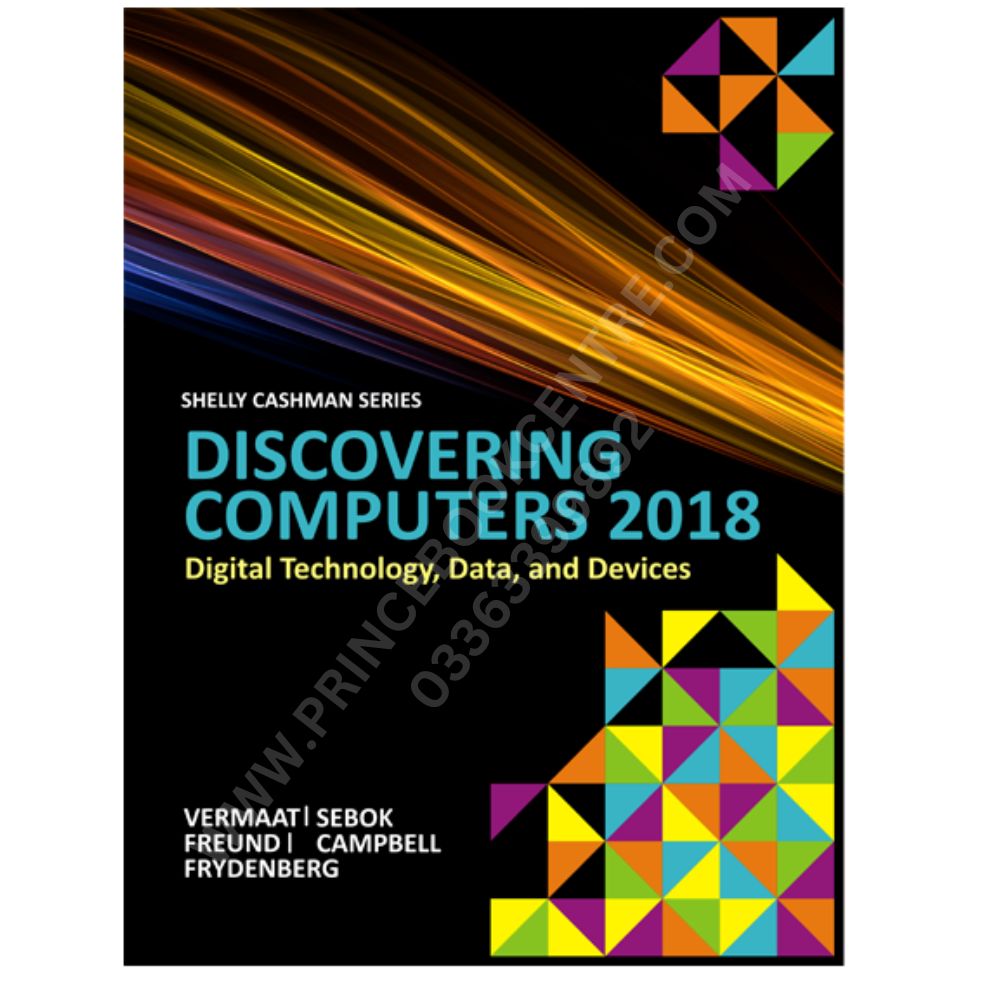 Discovering Computers 2018 by Misty E. Vermaat – Prince Book Centre