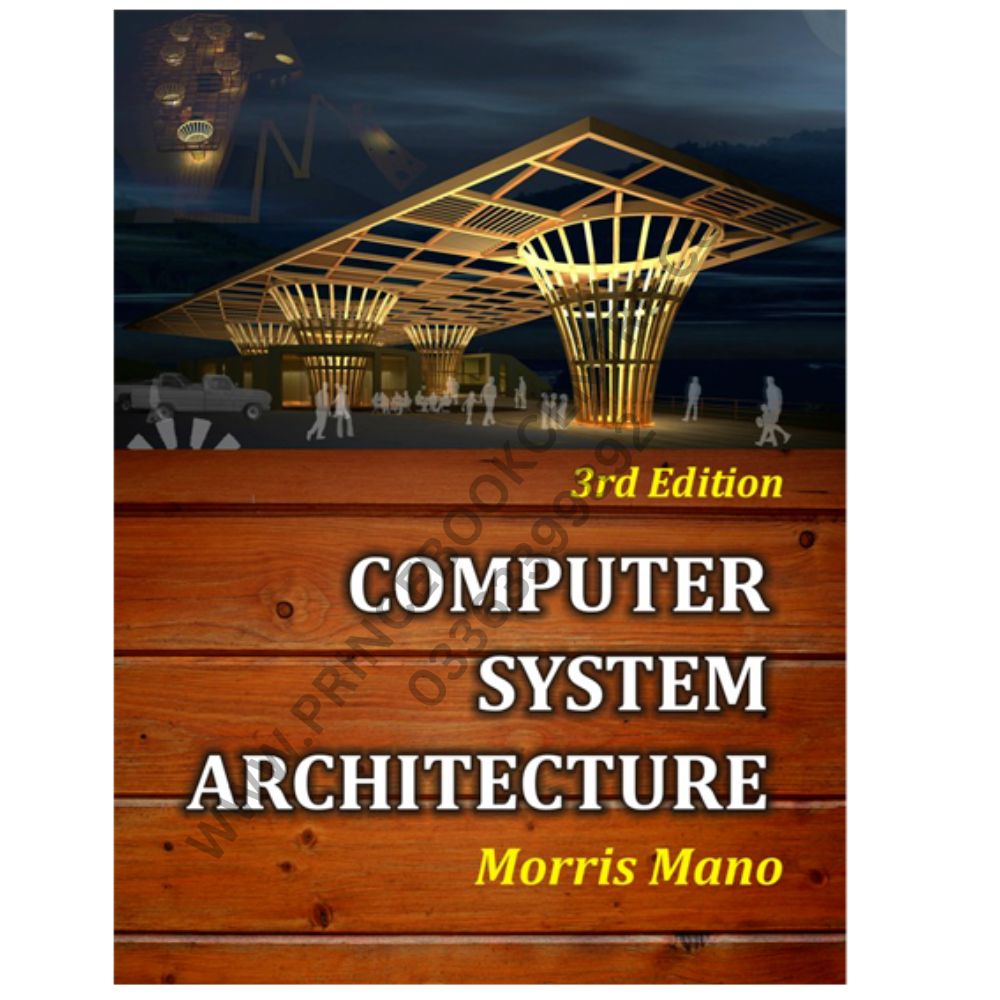 Computer System Architecture by Moris Mano 3rd – Prince Book Centre