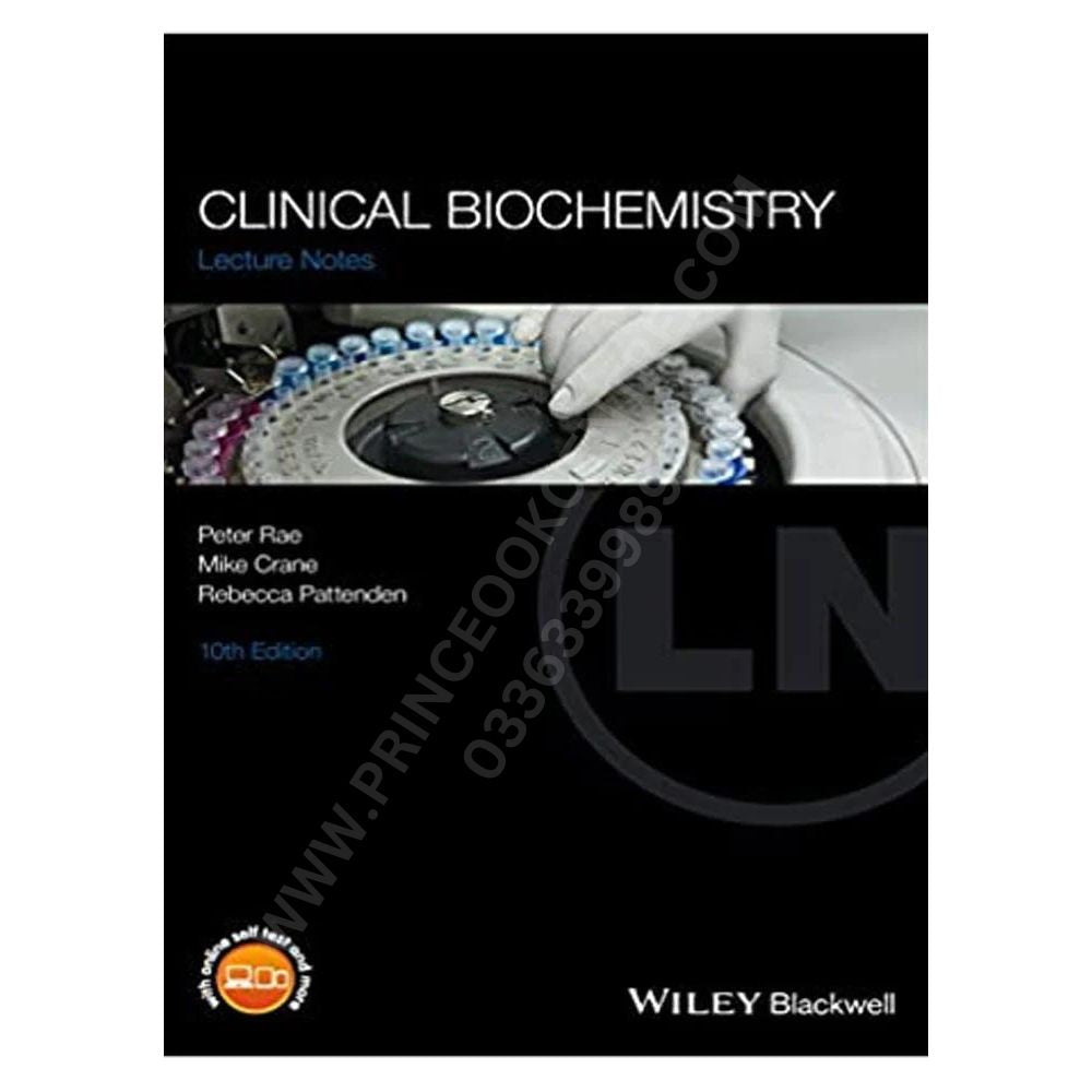 Clinical Biochemistry (Lecture Notes) 10th Edition – Prince Book Centre