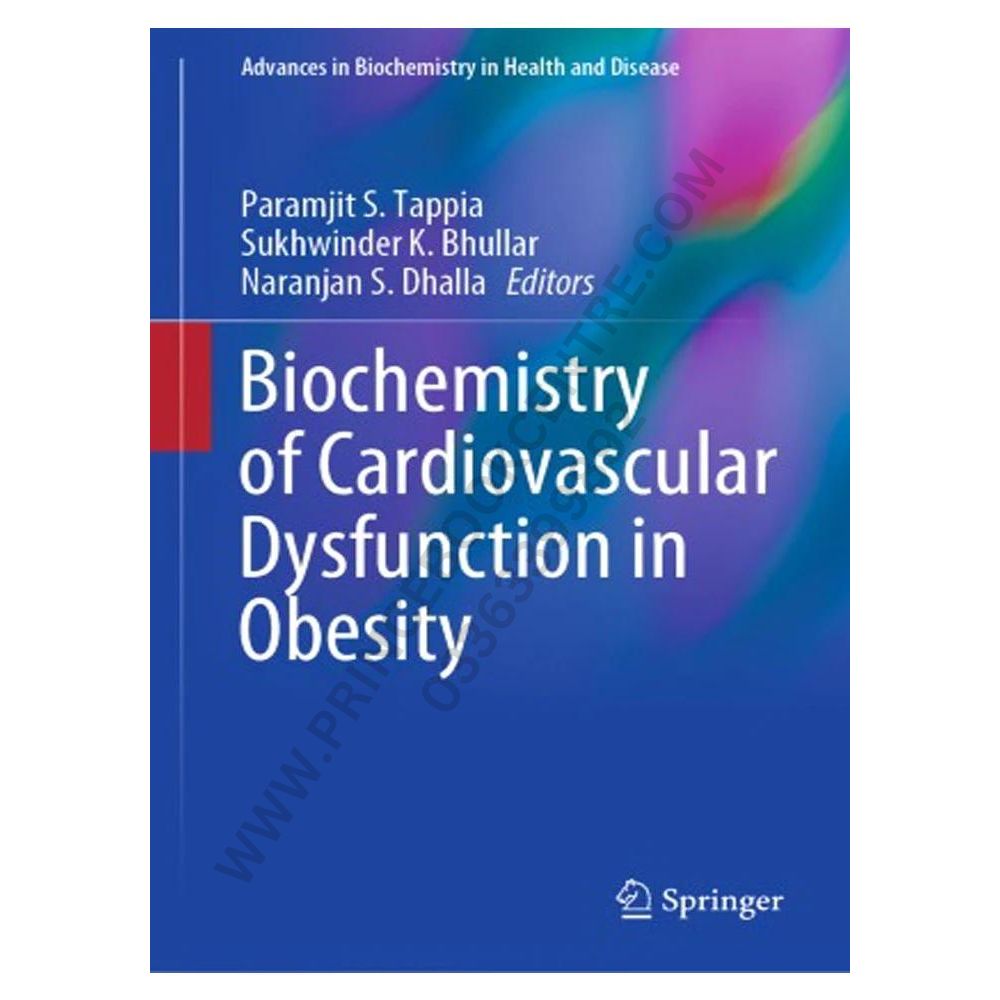 Biochemistry Of Cardiovascular Dysfunction In Obesity – Prince Book Centre
