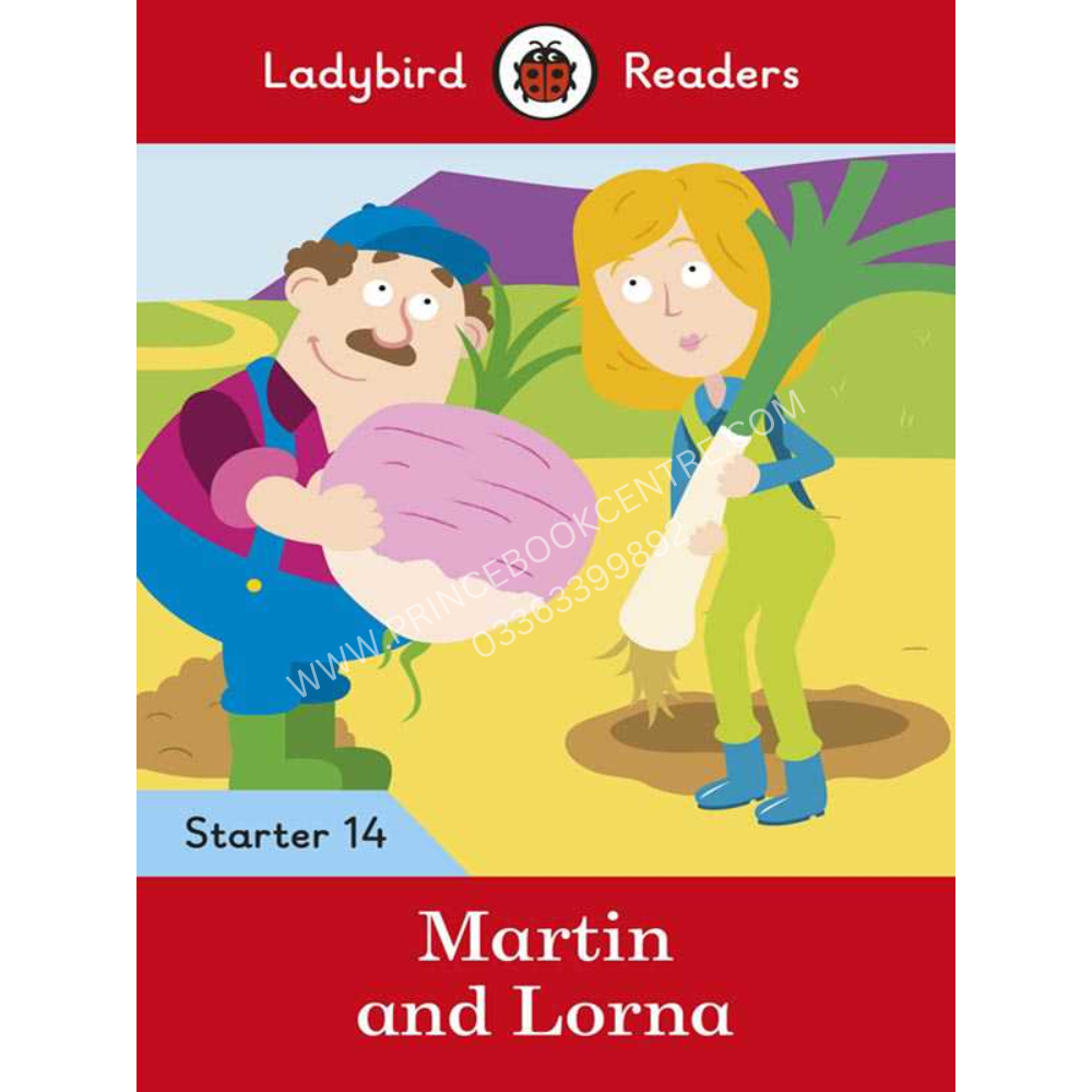 Lady Bird Readers Starter: Level-14 Martin And Lorna – Prince Book Centre