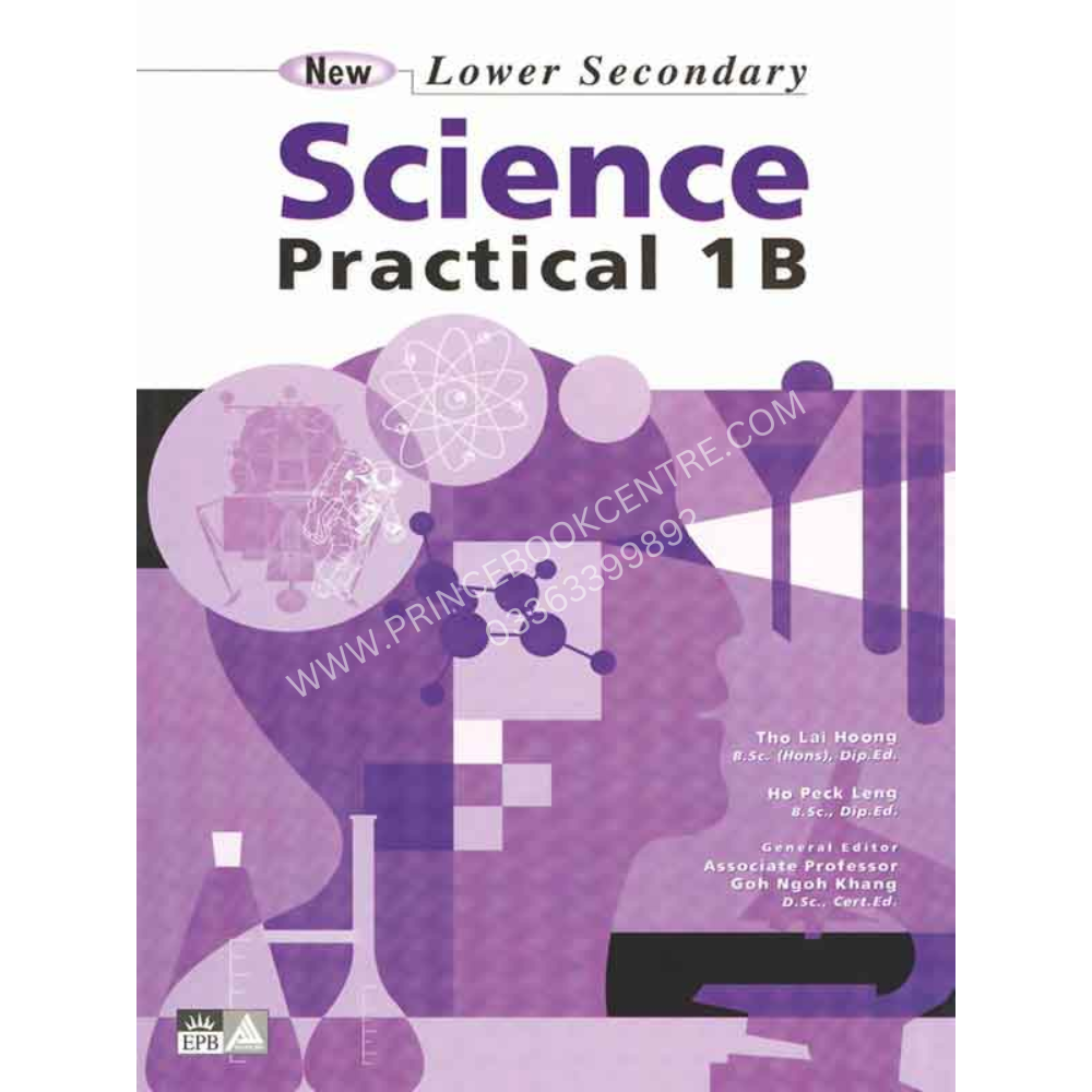 New Lower Secondary Science: Practical 1B – Prince Book Centre