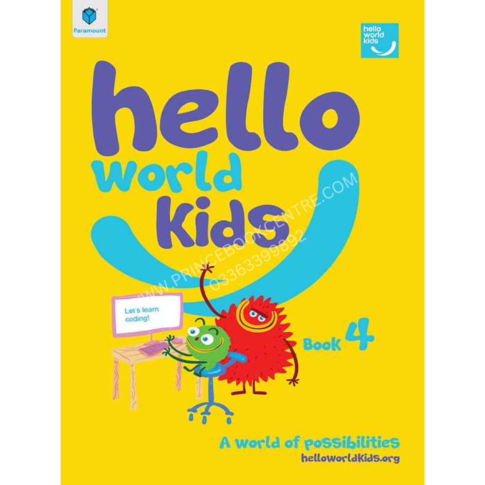 Hello World Kids: Book 4 – Prince Book Centre