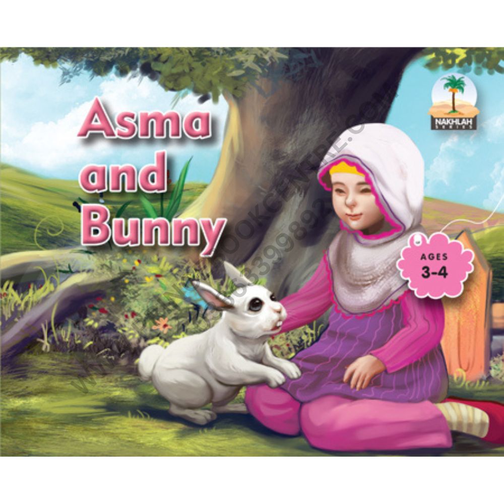 Asma And Bunny Book By Nakhlah Series – Prince Book Centre